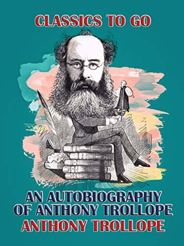 All 80 Anthony Trollope Books in Order (Complete List 2026)