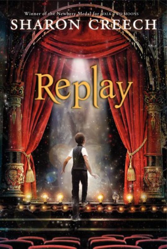 Book cover for "Replay" by Sharon Creech