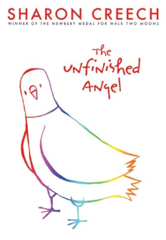 Book cover for "The Unfinished Angel" by Sharon Creech