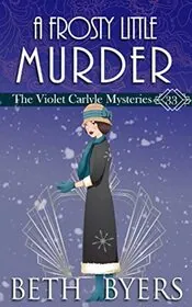 All 37 The Violet Carlyle Mysteries Books in Order (2025)