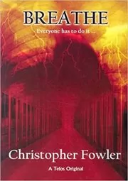 All 63 Christopher Fowler Books in Order (2026)