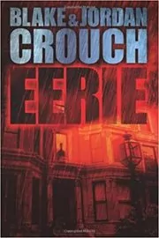 All 25 Blake Crouch Books in Order (2025)