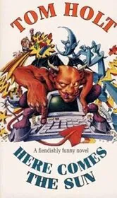 All 102 Tom Holt Books in Order (2025)