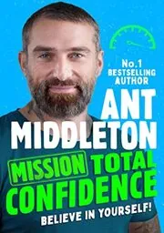 All 9 Ant Middleton Books in Order (2026)