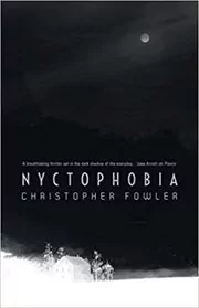 All 63 Christopher Fowler Books in Order (2026)