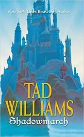 All 37 Tad Williams Books in Order (2025)
