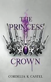 All 3 The Princess Trials Books in Order (2025)