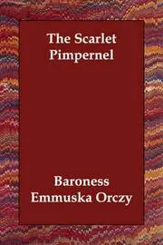 All 41 Baroness Orczy Books in Order (2025)