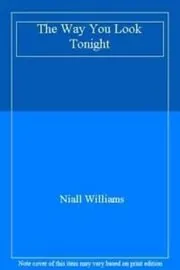 All 17 Niall Williams Books in Order (2025)