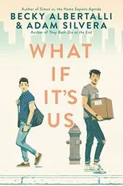 All 2 What If It's Us Books in Order (2025)